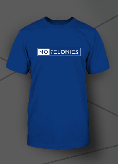 No Felonies Blue T-Shirt – No Felonies Apparel